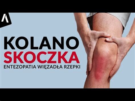 Kolano Skoczka I Przyczyny Diagnostyka I Leczenie YouTube