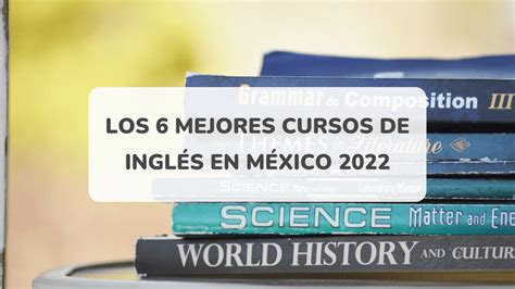 Los Mejores Cursos De Ingl S En M Xico Amazingtalker