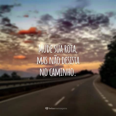 50 frases sobre não desistir que te motivarão a continuar lutando