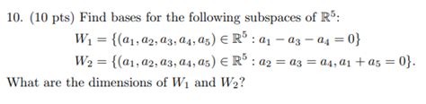 solved 10 10 pts find bases for the following subspaces