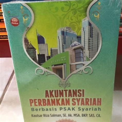 Jual Buku Akuntansi Perbankan Syariah Berbasis Psak Kautsar Original
