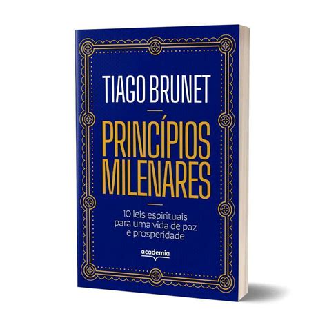 Livro Princípios milenares 10 leis espirituais para uma vida de paz e