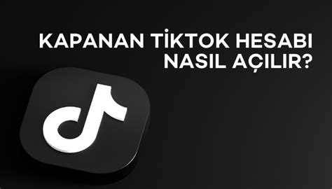 Kapanan TikTok Hesabı Nasıl Açılır InstaAVM