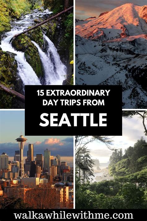 15 Incredible Day Trips From Seattle Artofit