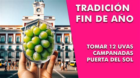 Tomar 12 uvas en Nochevieja La historia completa de esta tradición 12