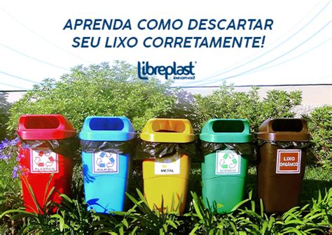 APRENDA A DESCARTAR SEU LIXO CORRETAMENTE
