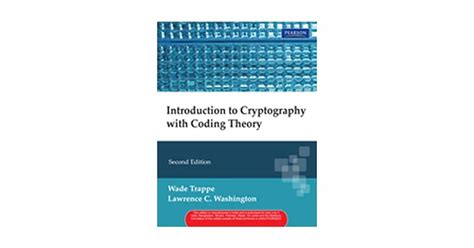 introduction to cryptography with coding theory by wade trappe