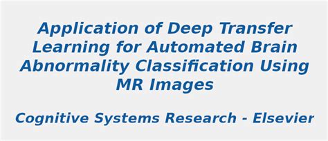 phd and master research topic in application of deep transfer learning for automated brain