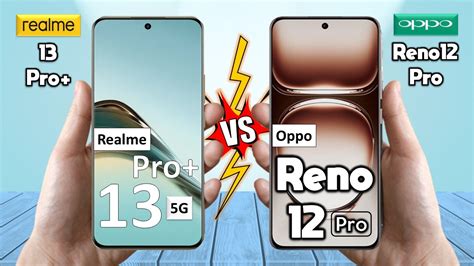 Realme 13 Pro Plus Vs Oppo Reno 12 Pro Full Comparison Techvs YouTube