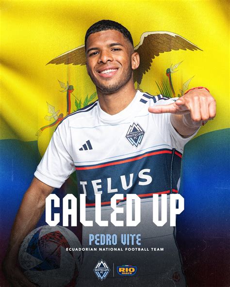 Vancouver Whitecaps Fc On Twitter News Caps Midfielder Pedro Vite