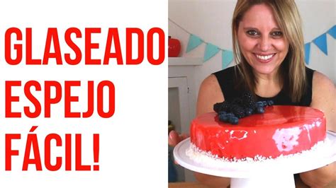 COMO HACER GLASEADO ESPEJO PARA CUBRIR PASTELES Receta fácil y sin