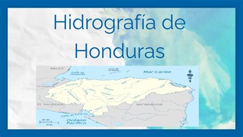7mo Hidrografía de Honduras