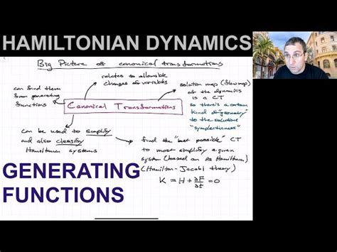 free course generating function of a canonical transformation examples and the big picture
