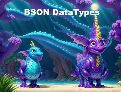 What Is BSON And Data Types In MongoDB