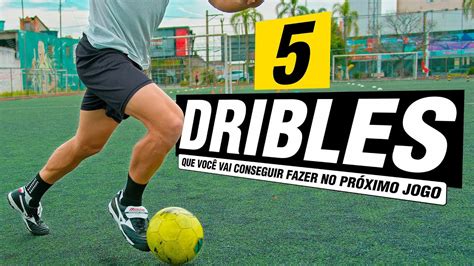OS 5 MELHORES DRIBLES PARA JOGADOR DE FUTEBOL APRENDA DRIBLE FÁCIL E