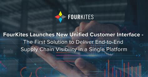 Fourkites Launches New Unified Customer Interface The First Solution