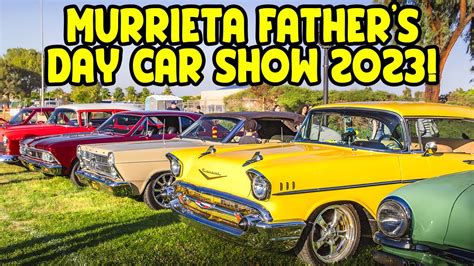 Murrieta Father S Day Car Show Youtube