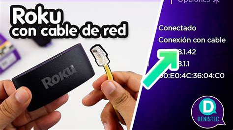 Conectar Un Cable De Red A Cualquier ROKU Mas Accesorios YouTube