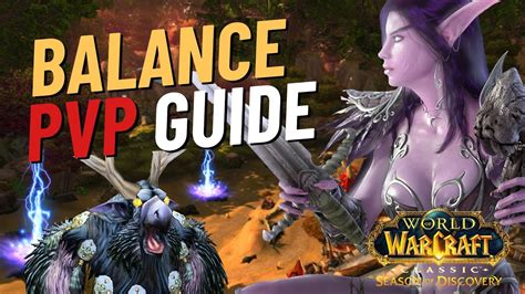 BALANCE DRUID PVP GUIDE LEVEL 25 WoW Season Of Discovery YouTube