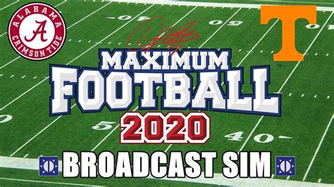 Alabama Vs Tennessee 2022 Simulation Maximum Football YouTube