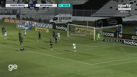 Ponte Preta x Botafogo Melhores Momentos do 1º Tempo futebol ge