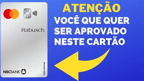 URGENTEVOCÊ que quer o cartão de crédito Rabusch mastercard do banco