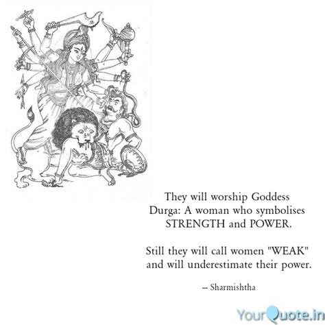 They Will Worship Goddess Quotes Writings By Aditi Rathore