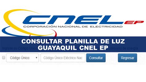 Consultar Planilla De Luz Guayaquil Cnel Y Obtener Duplicado De Factura