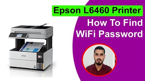 Epson L6460 Printer WiFi Password Find II How To Find WiFi Password