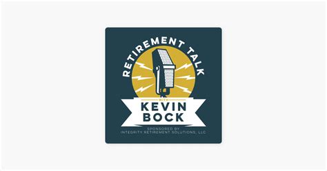 Retirement Talk With Kevin Bock Maximizing Social Security Benefits