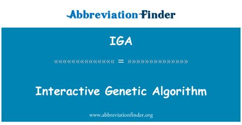 iga 定义 交互式遗传算法 interactive genetic algorithm