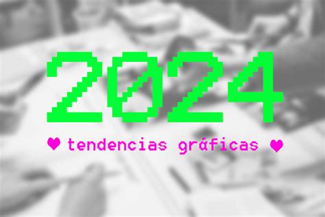 Desvelando las Apasionantes Tendencias del Diseño Gráfico en 2024