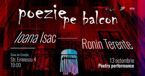 P O E Z I E LA B A L C O N cu Ioana Isac și Ronin Terente Locals