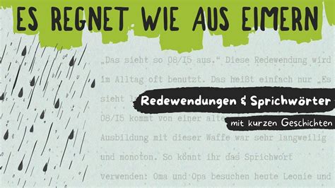 445 es regnet wie aus Eimern Deutsche Redewendungen Sprichwörter