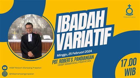 Ibadah Variatif Streaming Hkbp Mampang Prapatan Minggu
