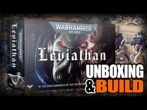 Let S Build Leviathan 10th Edition Starter Set Unboxing Warhammer 40k