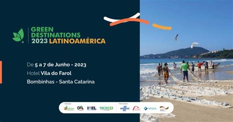 Bombinhas vai sediar primeira conferência latino americana Green