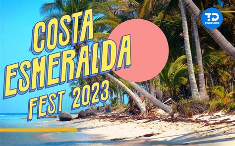 Costa Esmeralda Fest 2023 En Veracruz Fechas Y Cartelera Telediario