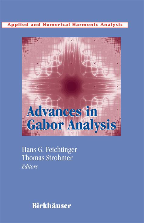 advances in gabor analysis