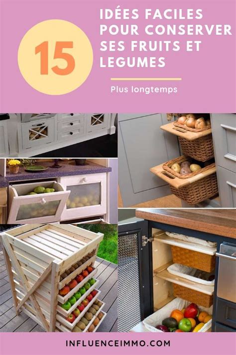 Id Es Faciles R Aliser Pour Conserver Ses Fruits Et L Gumes Home