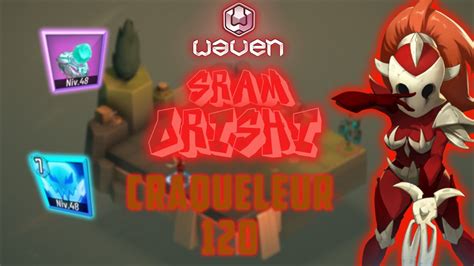 QUÊTE CRAQUELEUR LEVEL 120 EN SRAM CISAILLE ORISHI SUR WAVEN YouTube
