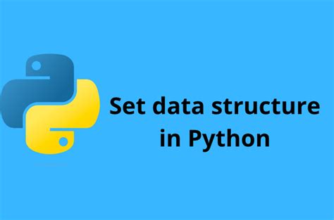 Set Data Structure In Python