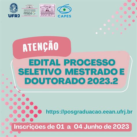 Edital processo seletivo mestrado e doutorado 2023 2 até 04 06 2023