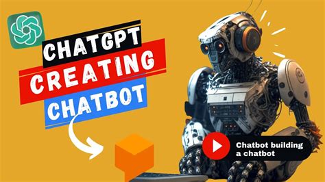 how to use chatgpt to build a chatbot