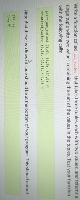 solved write a function called add tuples that takes three