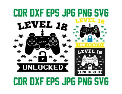 Level 12 Unlocked Svg Clipart Gamer Birthday Printable Etsy