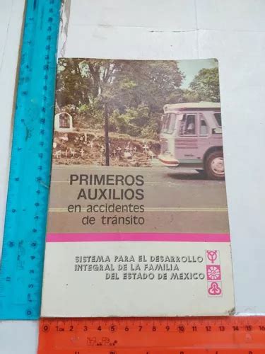 Primeros Auxilios En Accidentes De Tránsito Dif MercadoLibre