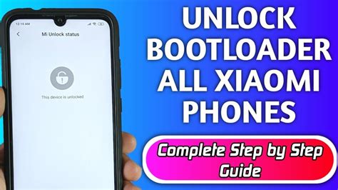 How To Unlock Bootloader Of Xiaomi Phones Complete Guide YouTube
