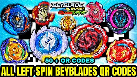 ALL NEW LEFT SPIN BEYBLADES QR CODES 2022 50 LEFT SPIN BEYBLADES QR