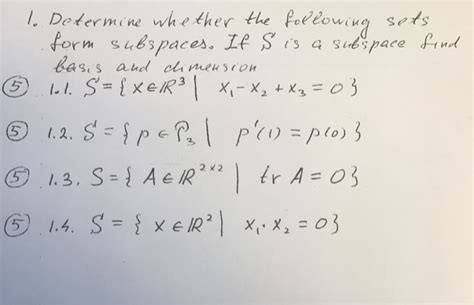 determine whether the following sets form subspaces